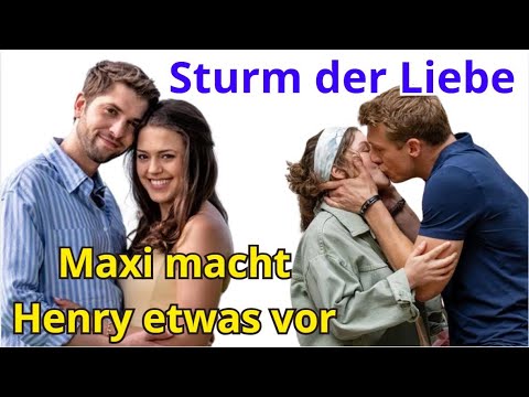 „Sturm der Liebe“ Vorschau – Maxi macht Henry etwas vor! Fanny kann endlich mit Vincent abschließen